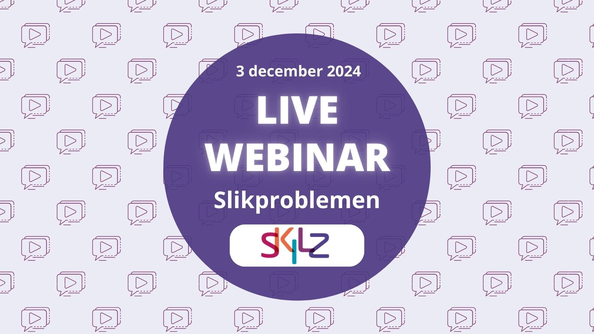 Aankondiging webinar Slikproblemen - SKILZ